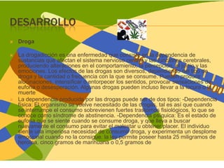 Las drogas - trujillo | PPTX