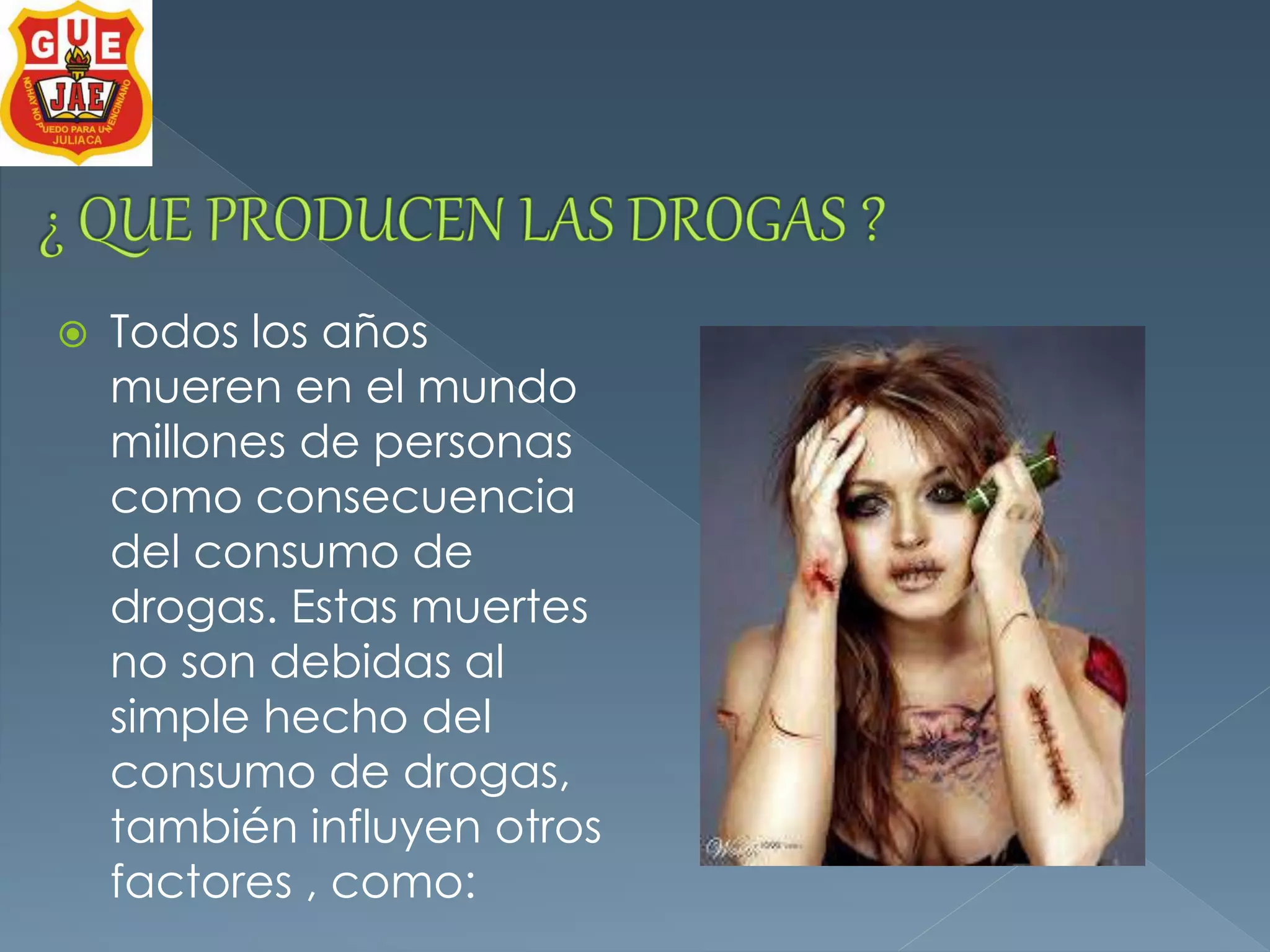 LAS DROGAS TRABAJO EN POWER POINT | PPTX
