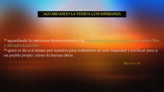 La Segunda Venida de Jesús | PPTX