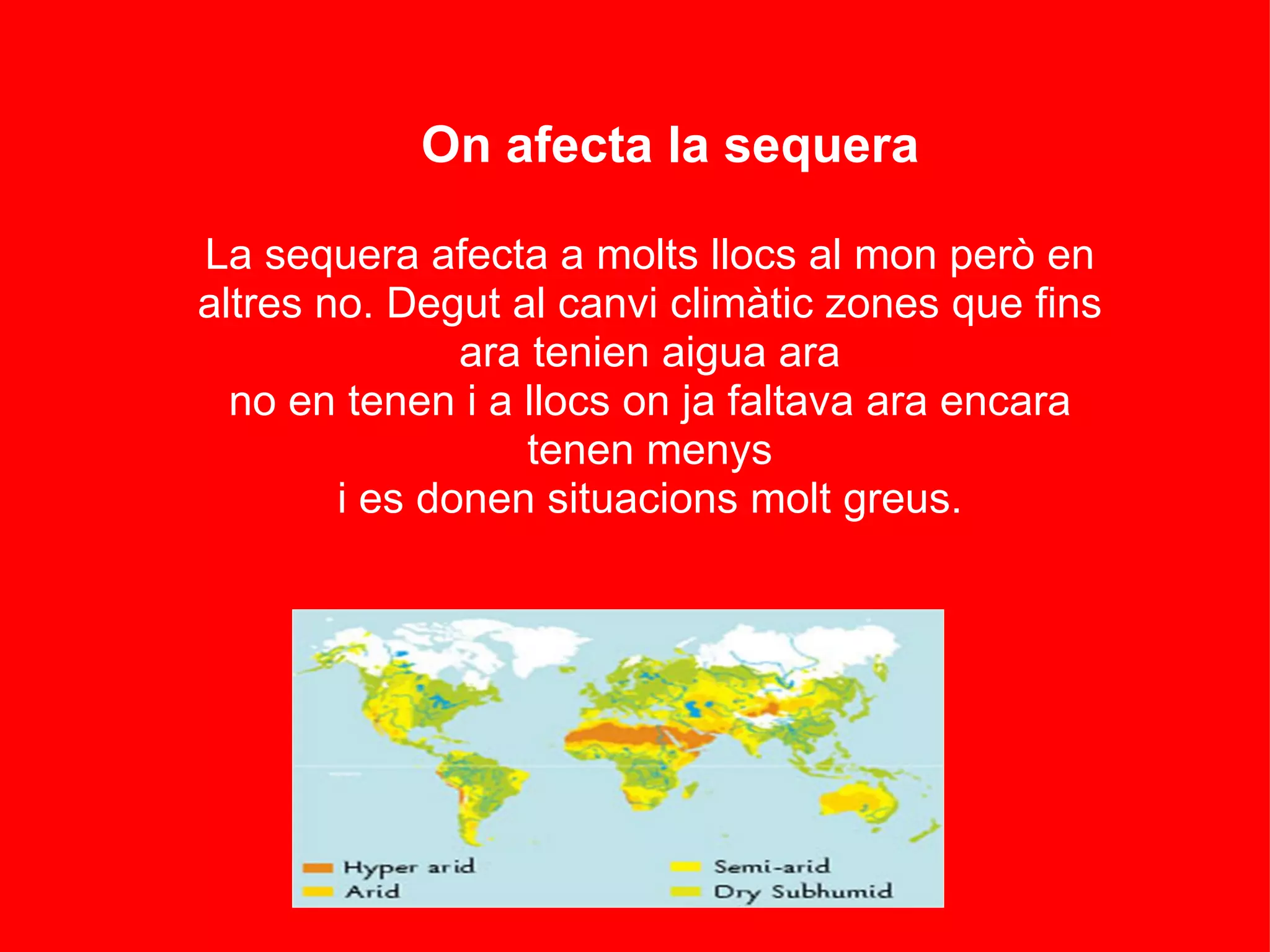La sequera | PPT
