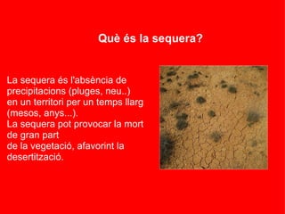 La sequera | PPT