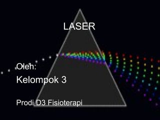 Laser (Sumber Fisis Fisioterapi) | PPT