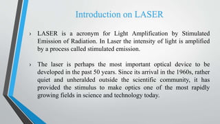 Laser in physics | PPTX