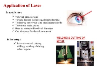 Laser And its Application's - Engineering Physics | PPTX