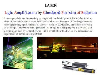 laser notes pptx light amplifier by stimulating emission with | PPT
