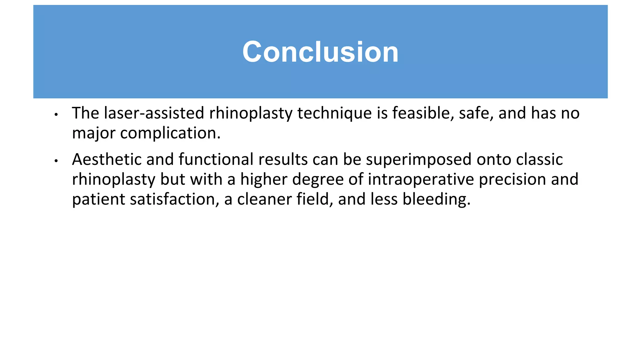 Laser-Assisted Rhinoplasty_ The Future Generation Rhinoplasty Technique ...