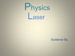 Laser physics | PPT