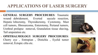 Laser, cryosurgery and its application in veterinary practice | PPTX