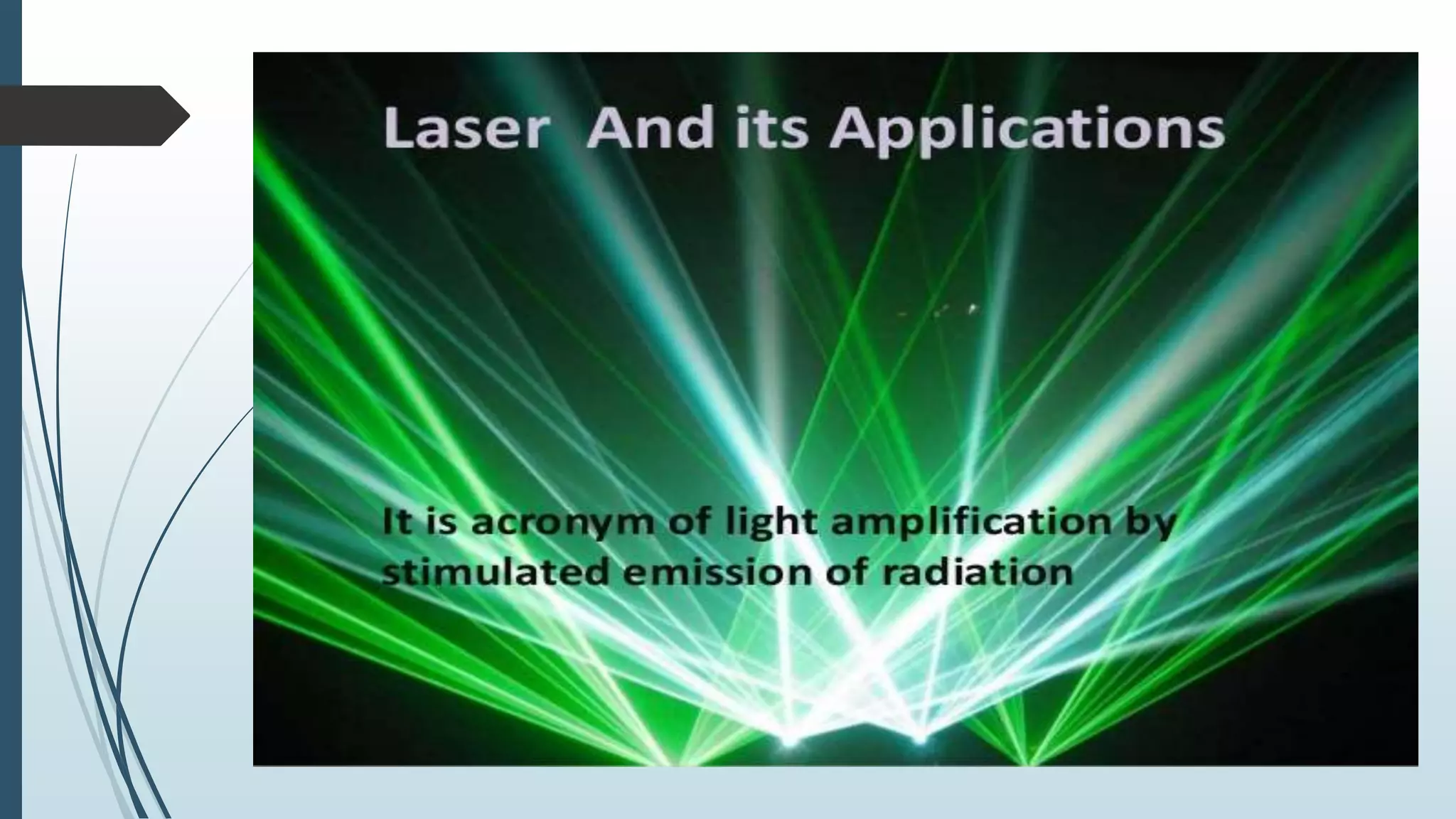 Laser and its application | PPTX