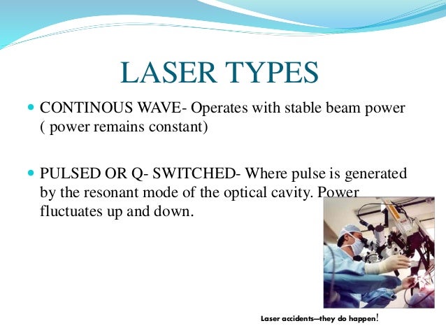 Laser And Operating Room Safety