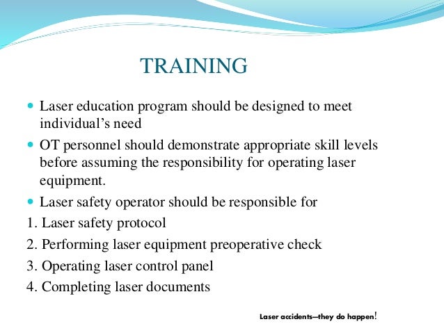 Laser and operating room safety