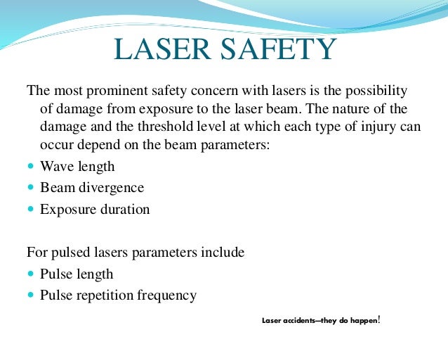 Laser and operating room safety