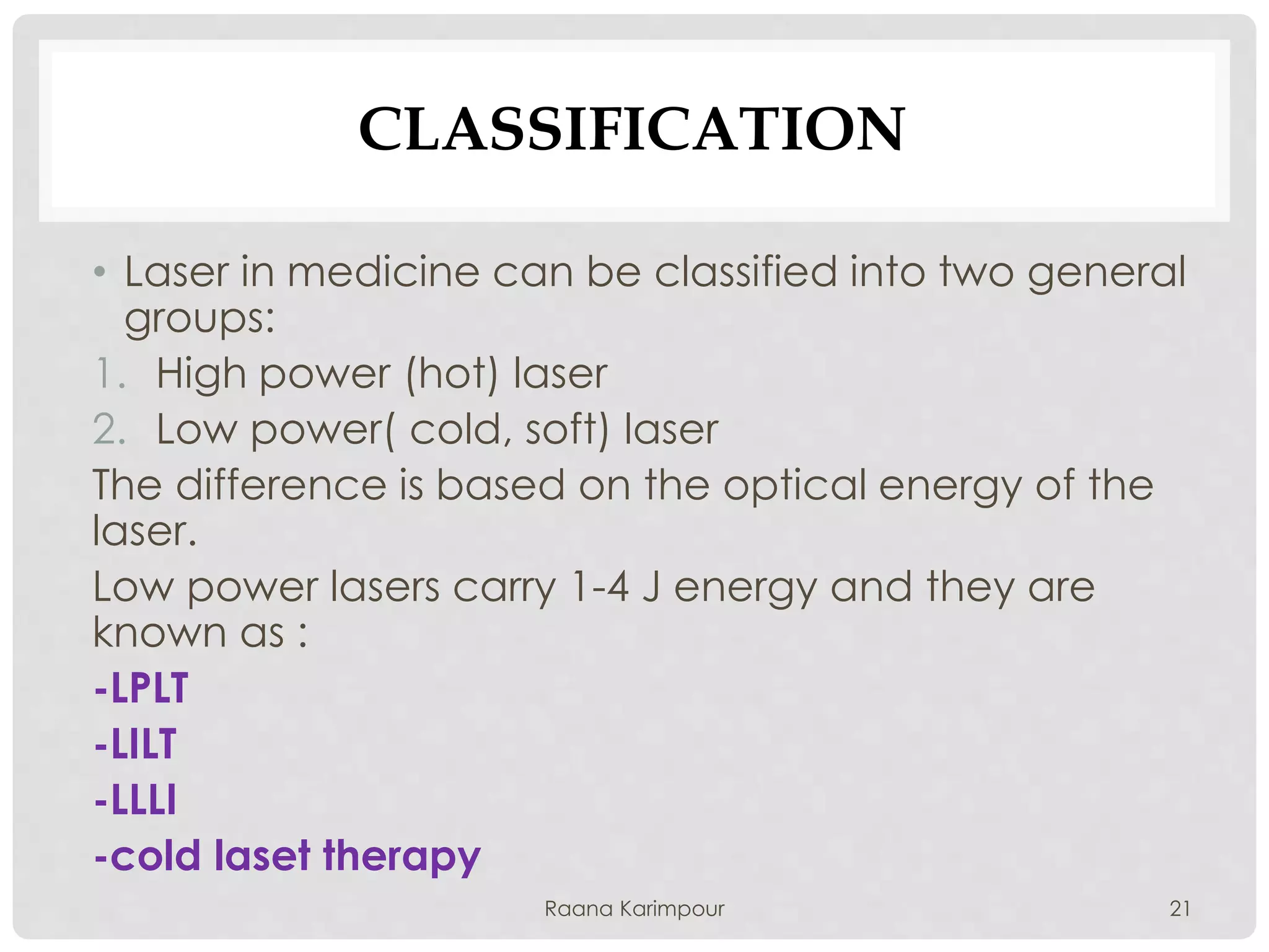 Laser application in medicine | PPTX