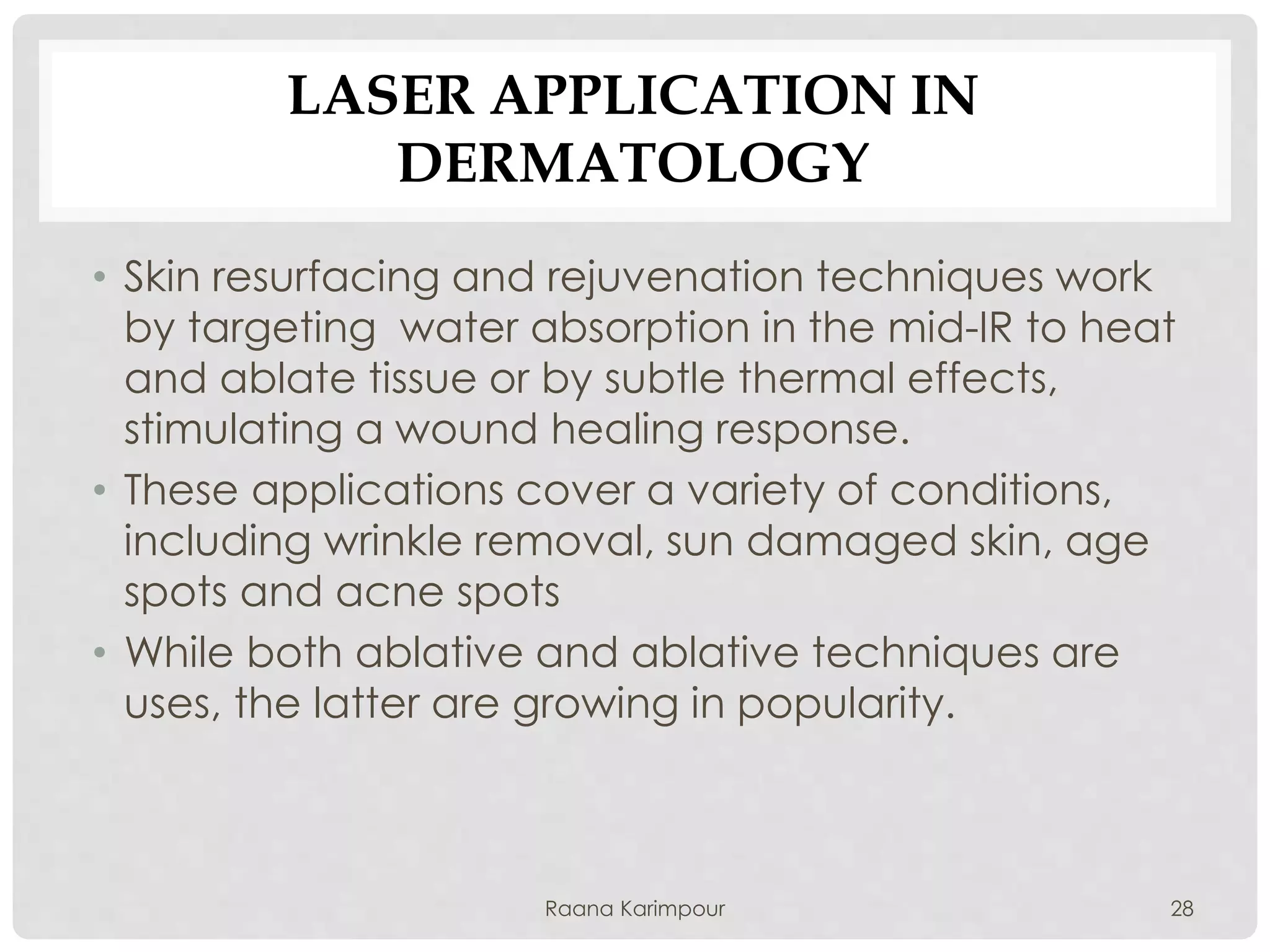 Laser application in medicine | PPTX