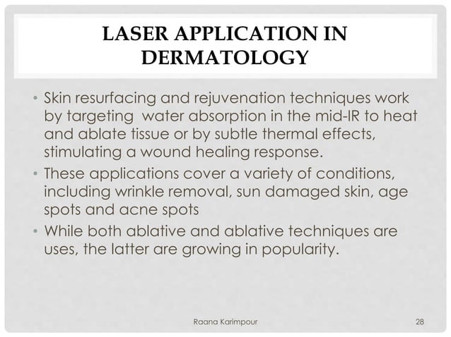 Laser application in medicine | PPTX | Skin and Dermatology | Diseases ...