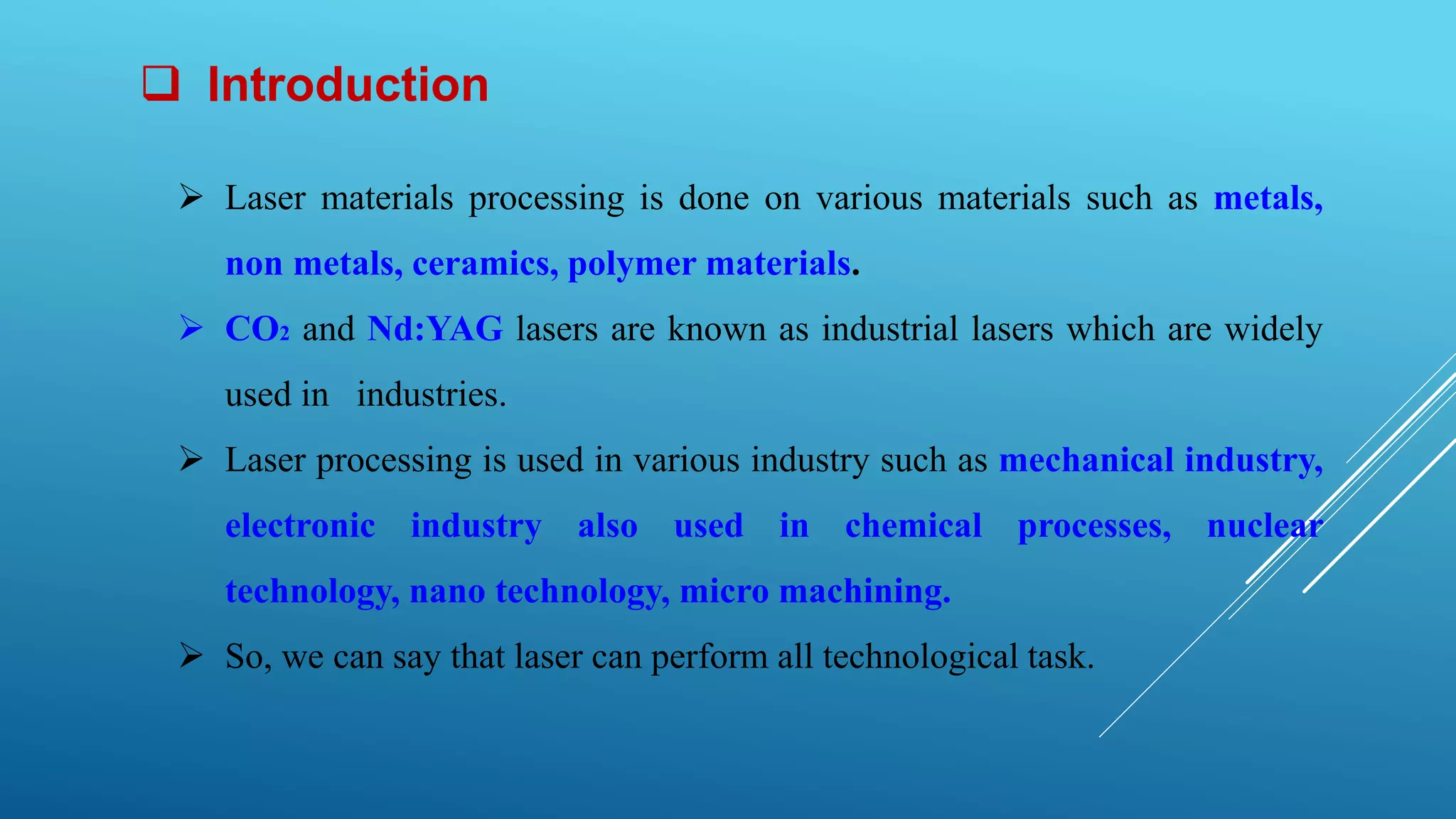 Laser Processing of Different materials and its application. | PPTX
