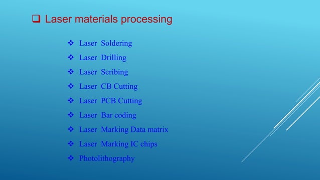 Laser Processing of Different materials and its application. | PPTX