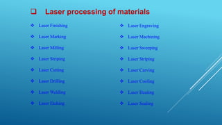 Laser Processing of Different materials and its application. | PPTX