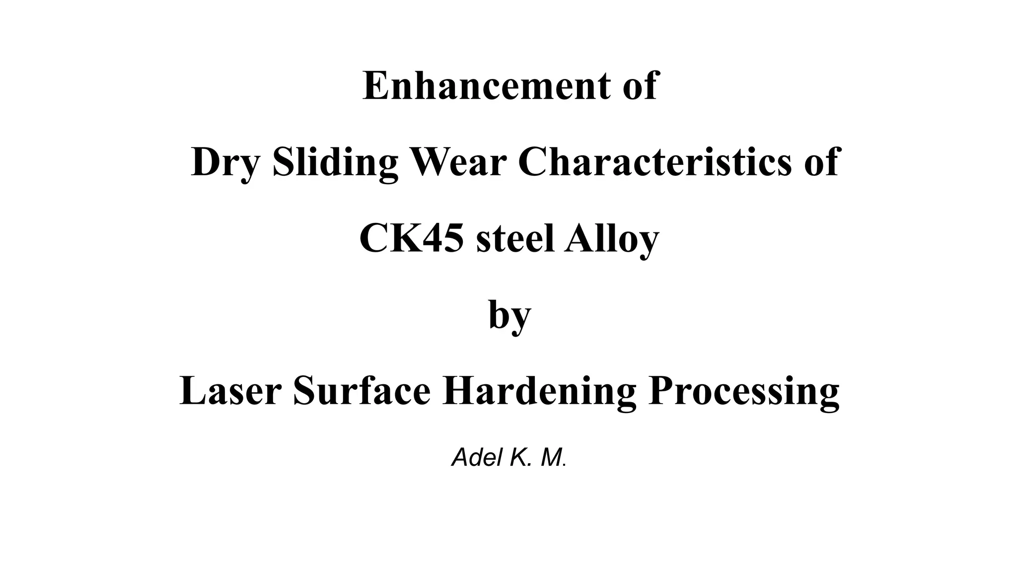 Laser beam hardening | PPT