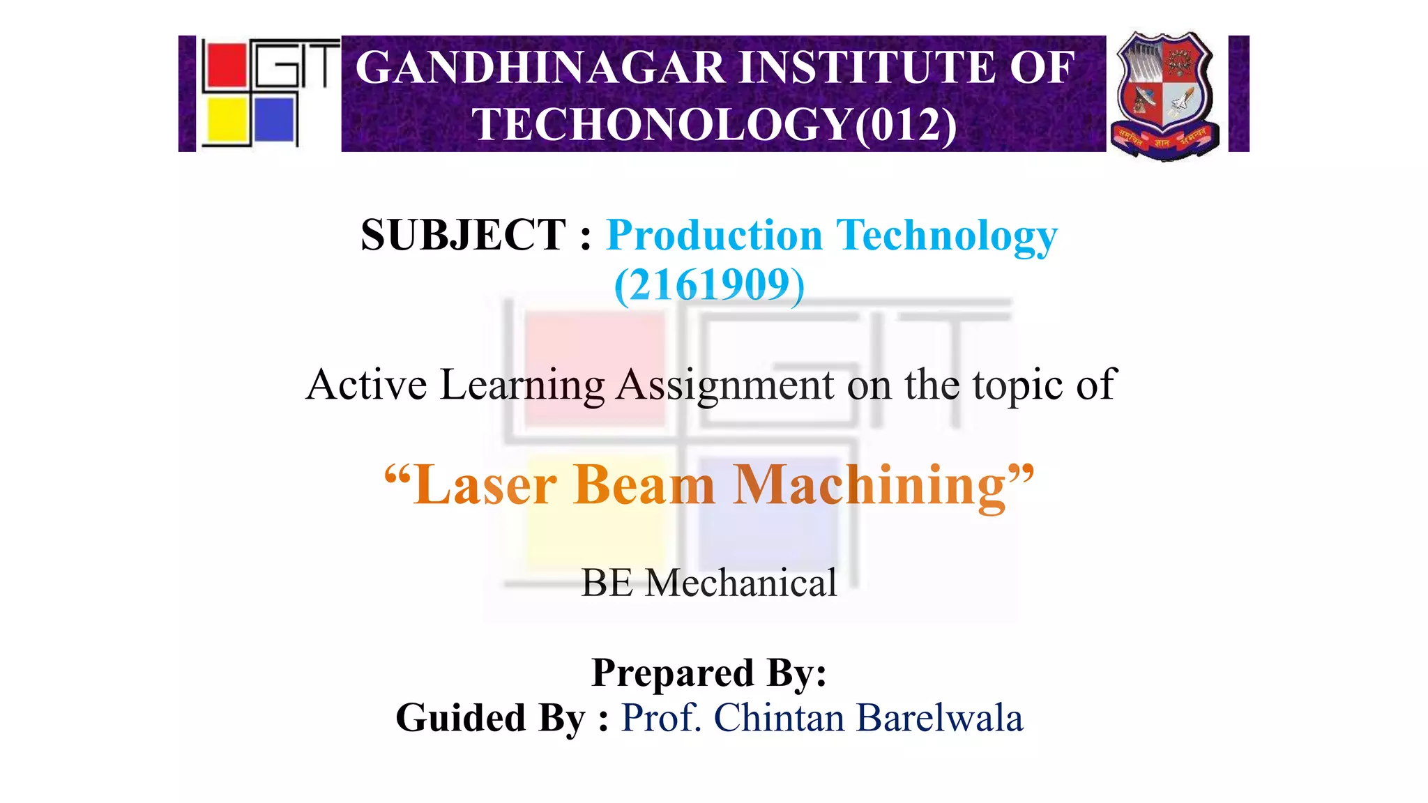 Laser beam machining | PPT