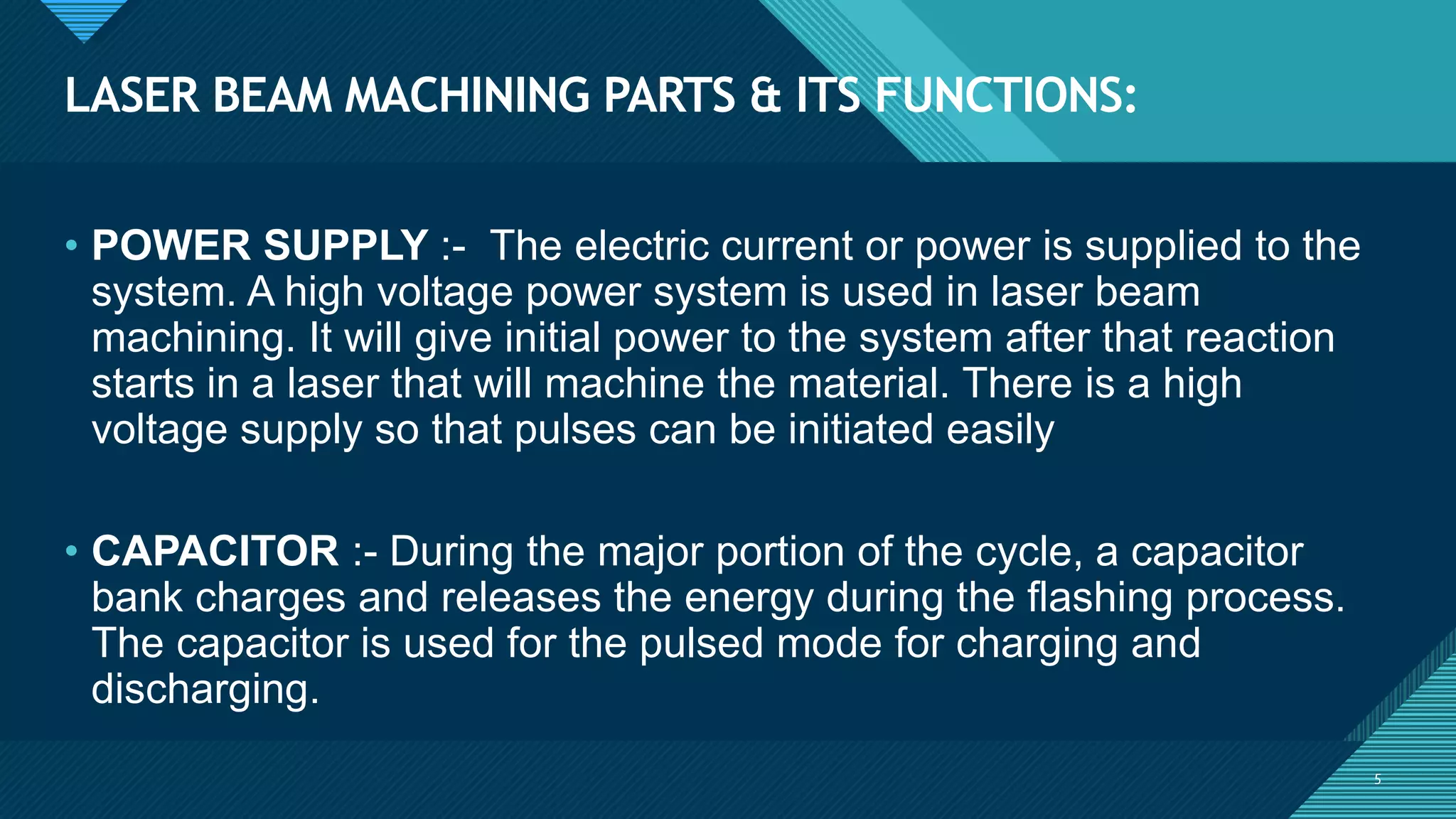 Laser beam machining | PPTX