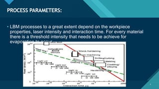 Laser beam machining | PPTX