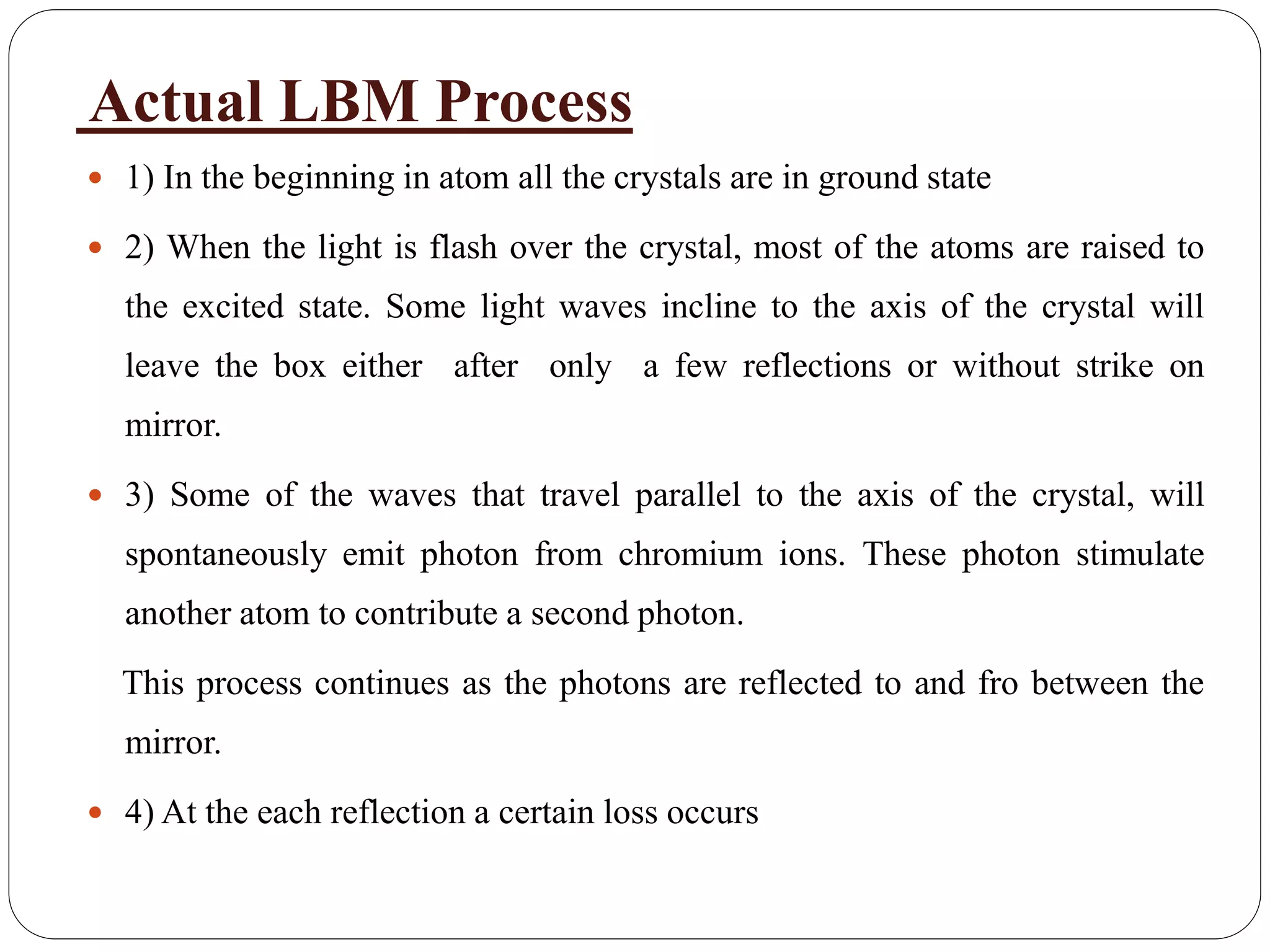 Laser beam machining (lbm) | PPTX