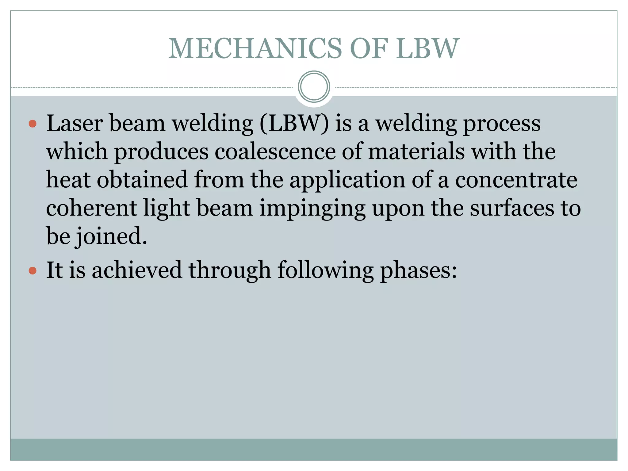 Laser beam welding | PPTX