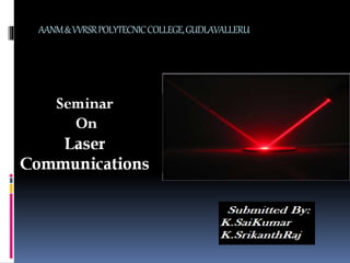 Laser communications ppt1 | PPTX