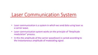 Laser communication system | PPTX