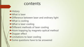 Laser cooling | PPTX