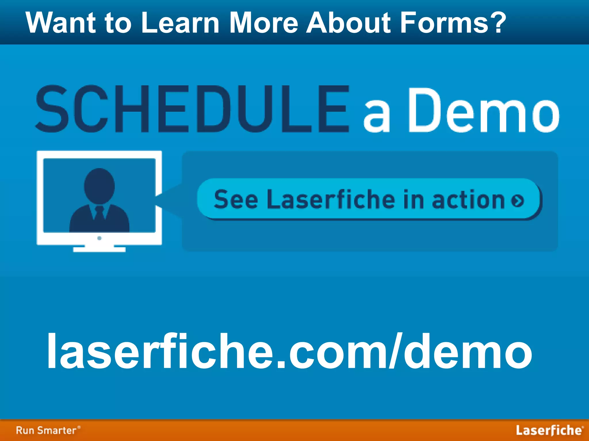 Laserfiche Forms: The Customer Perspective | PPTX