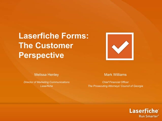 Laserfiche Forms: The Customer Perspective | PPTX | Resume Writing and ...
