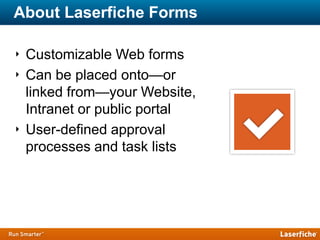 Laserfiche Forms: The Customer Perspective | PPTX