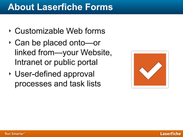 Laserfiche Forms: The Customer Perspective | PPTX | Resume Writing and Advice | Job Search