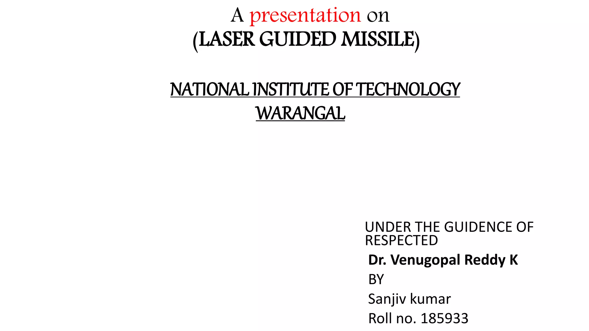 Laser Guided Missile | PPTX