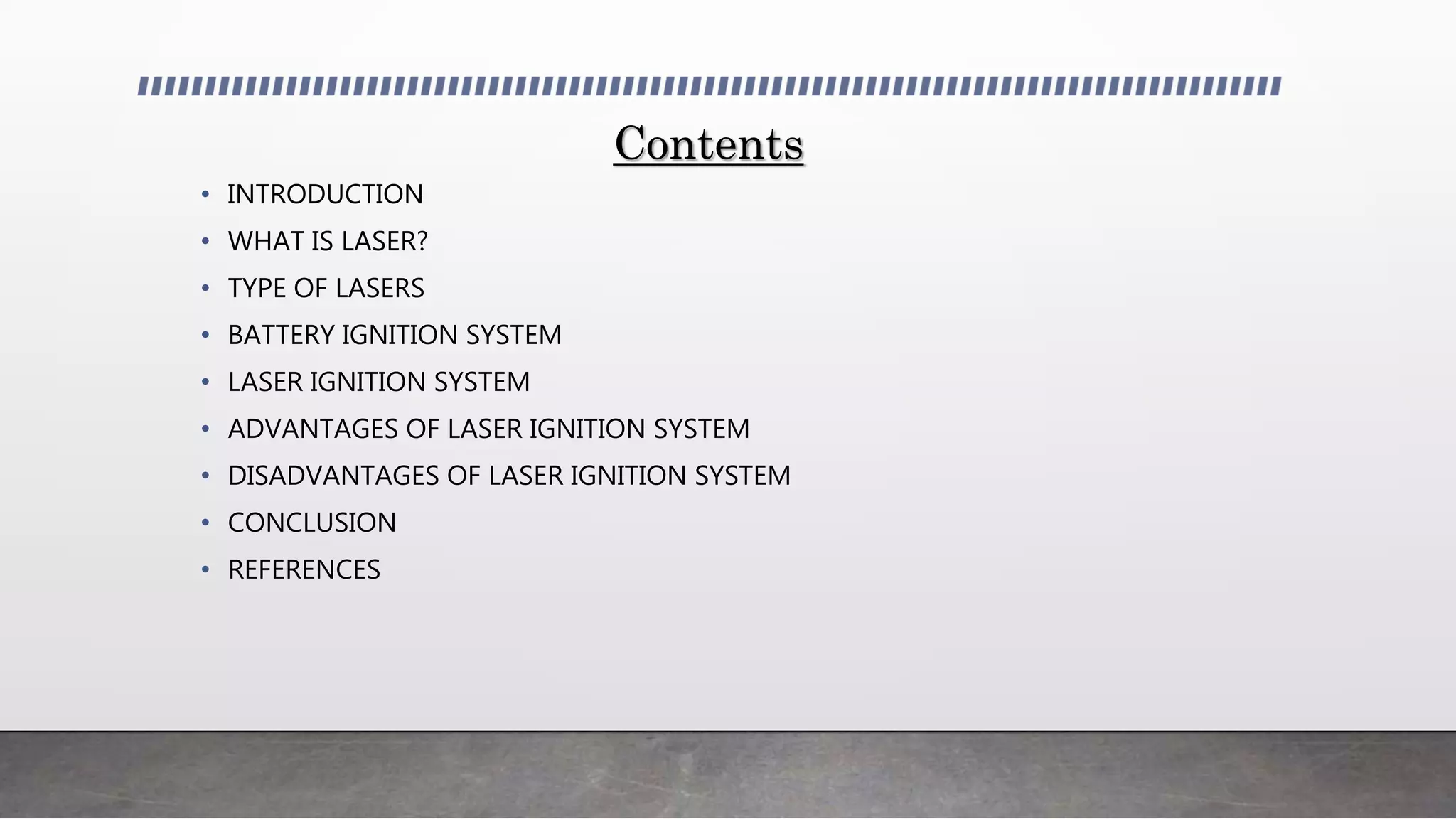 Laser ignition system | PPTX