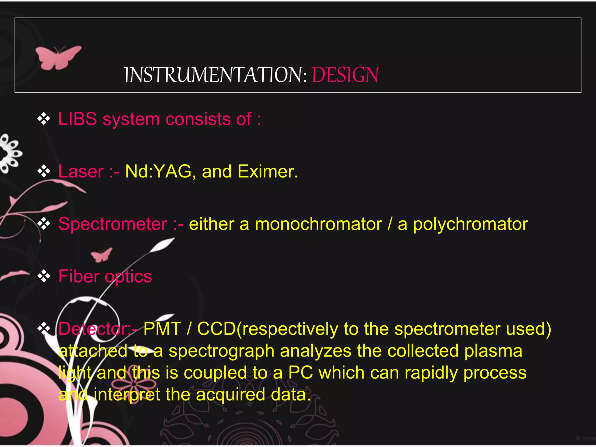 Laser induced breakdown spectroscopy | PPTX