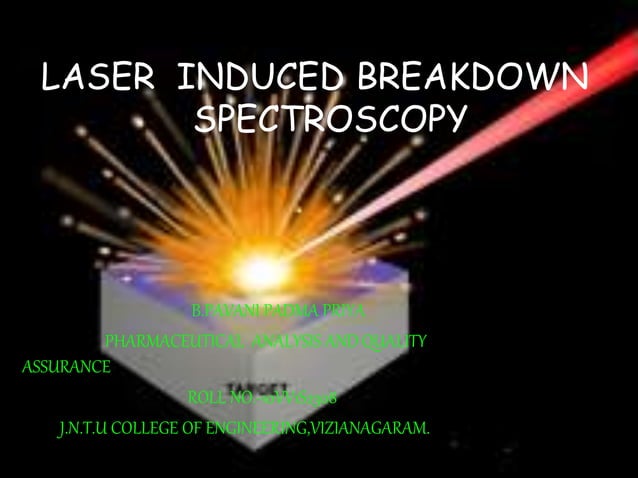 Laser induced breakdown spectroscopy | PPTX | Chemistry | Science
