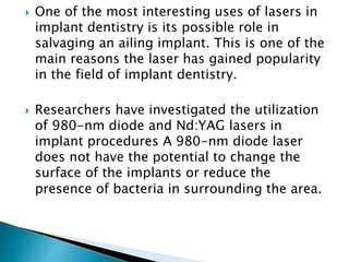 some uses of laser in dental implant .pptx | Oral care | Personal Care