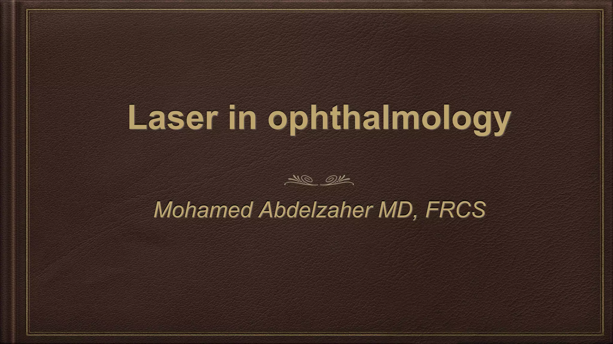 Laser in ophthalmology | PPTX