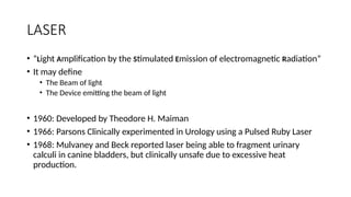 Laser in stone Surgery (urology) recent.pptx