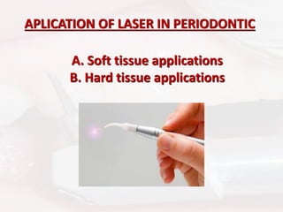 Laser in surgical periodontics | PDF | Dental Health | Diseases and ...