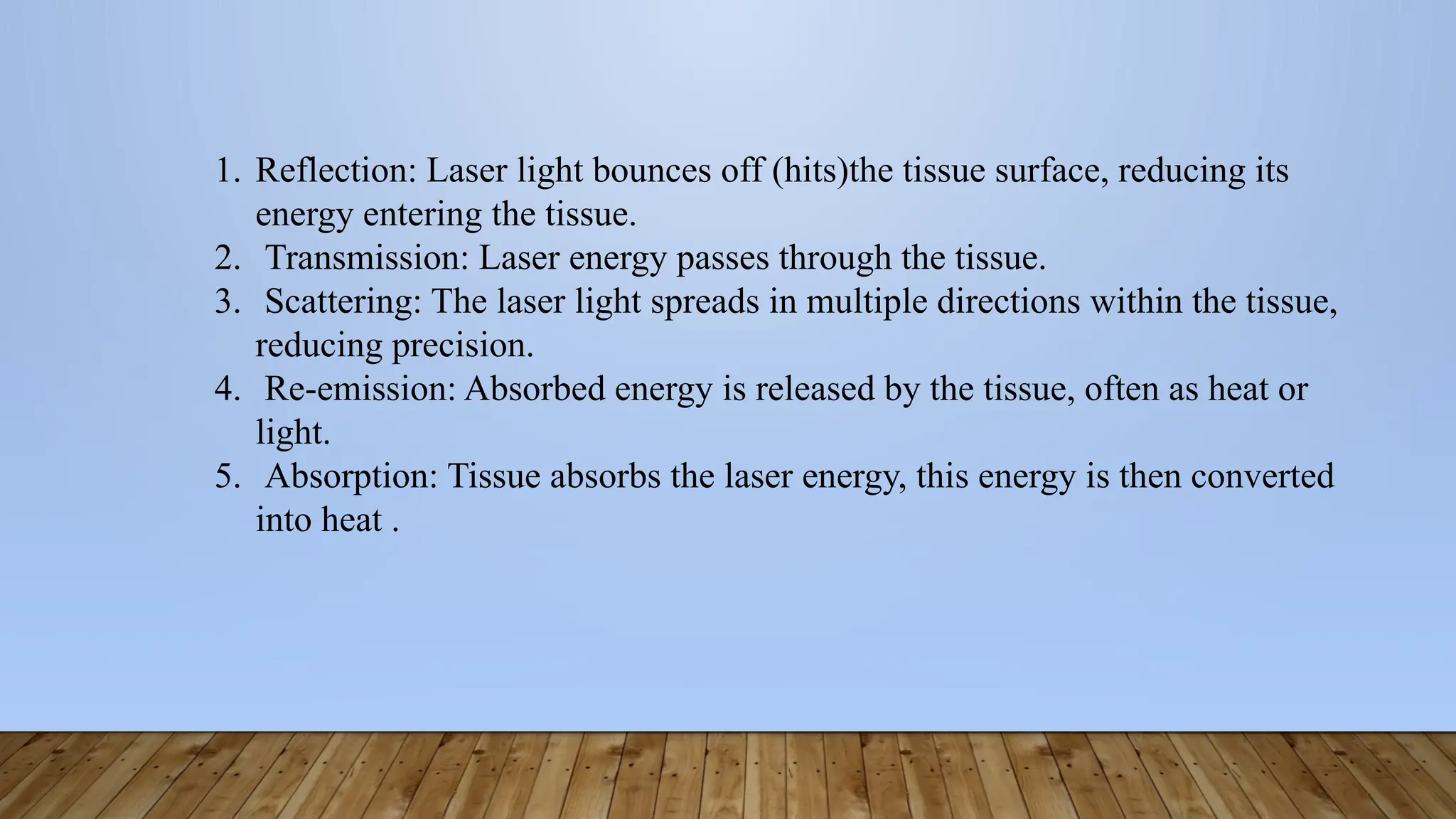 Laser interaction with human tissue.pptx