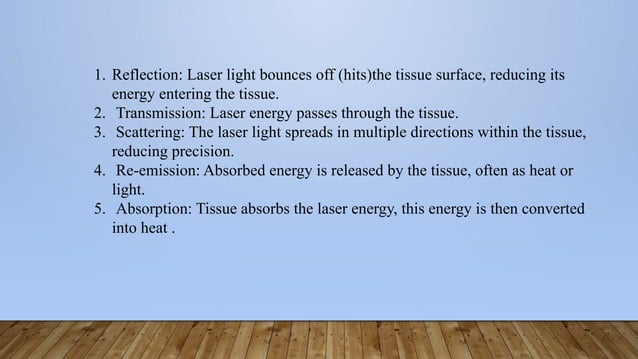 Laser interaction with human tissue.pptx