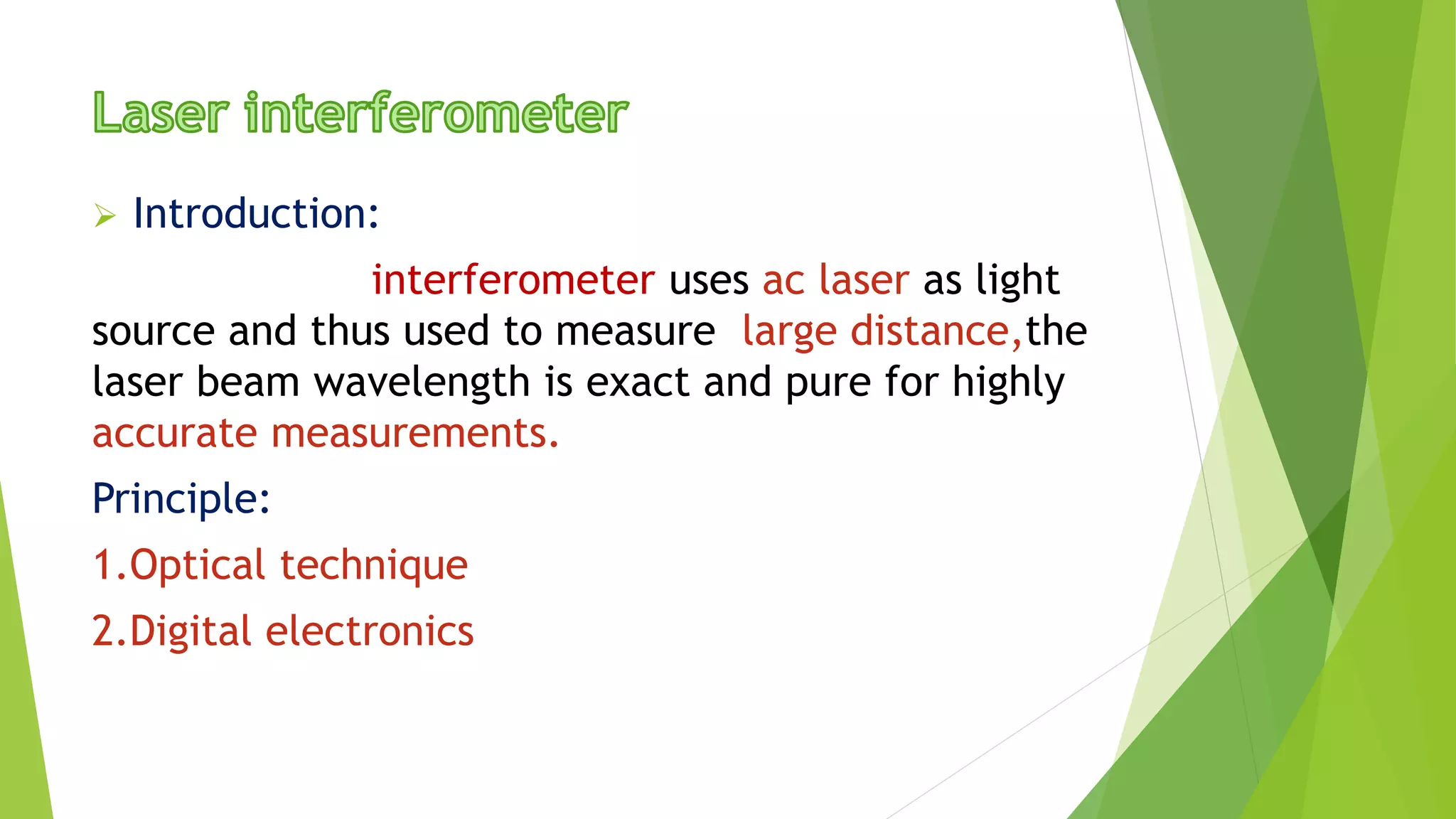 Laser interferometery | PPTX