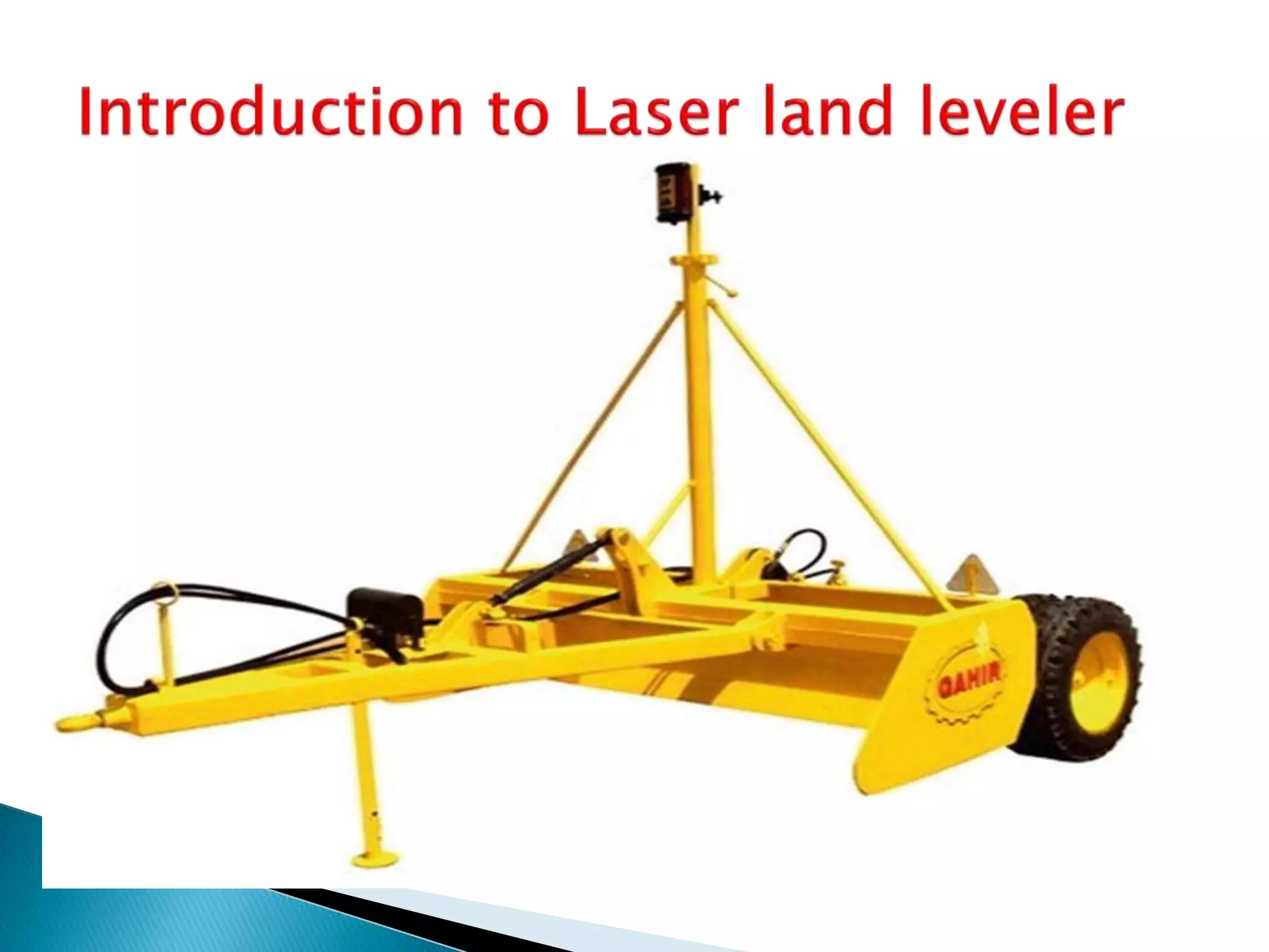 Laser land leveler | PPTX