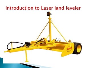 Laser land leveler | PPTX
