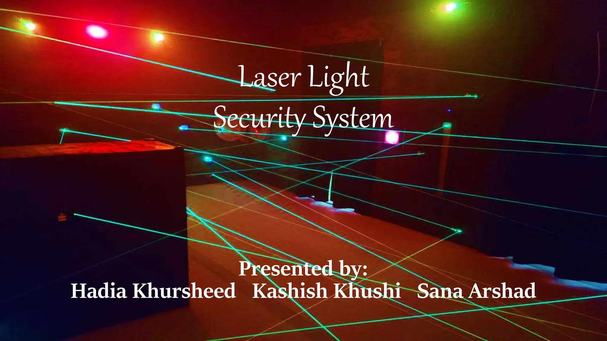Laser Light Security System (Home Security) | PPTX