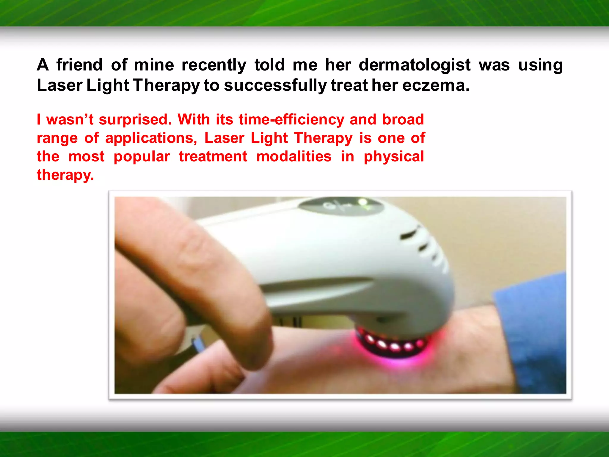 Laser Light Therapy In Physical Therapy | PDF
